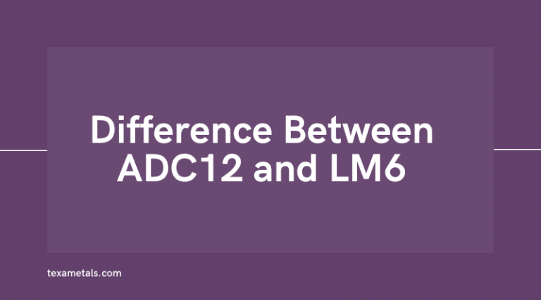 Difference Between ADC12 and LM6